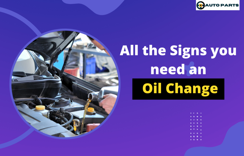 How To Know When I Need An Oil Change