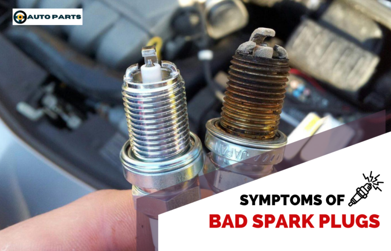Symptoms Of Bad Spark Plugs