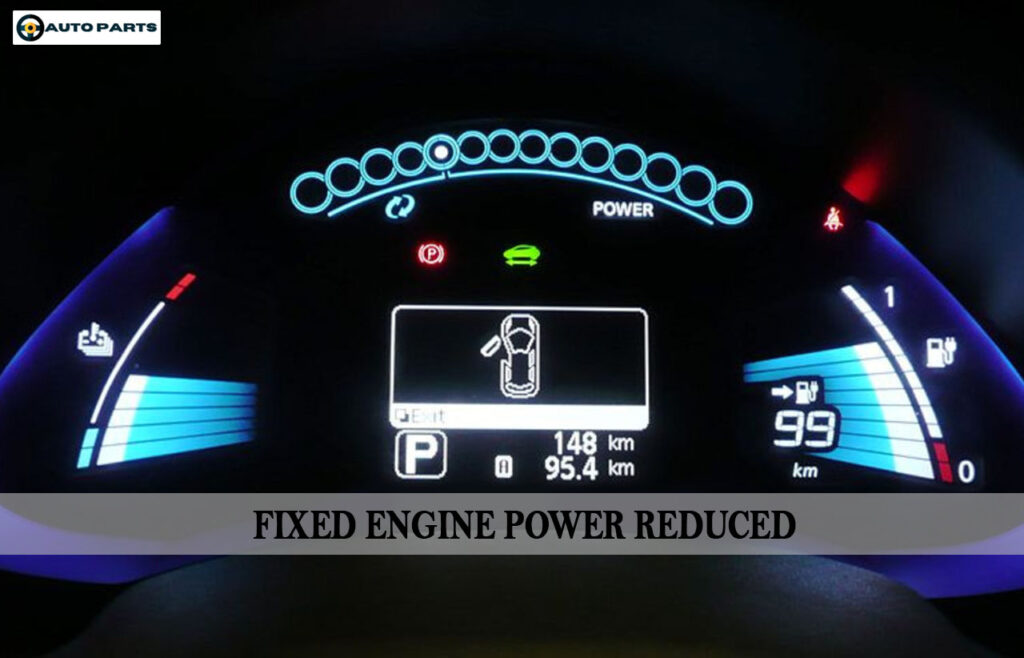 Fixed: Engine Power Reduced - Auto Vehicle Parts